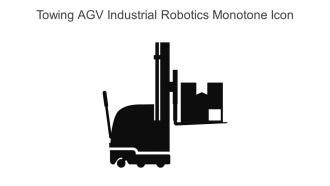 Towing AGV Industrial Robotics Monotone Icon In Powerpoint Pptx Png And Editable Eps Format PPT
