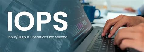 O que são IOPS Input Output Operations Per Second
