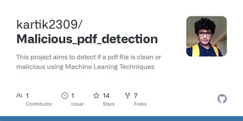 GitHub Kartik Malicious Pdf Detection This Project Aims To Detect If A Pdf File Is Clean