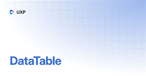 DataTable UXP