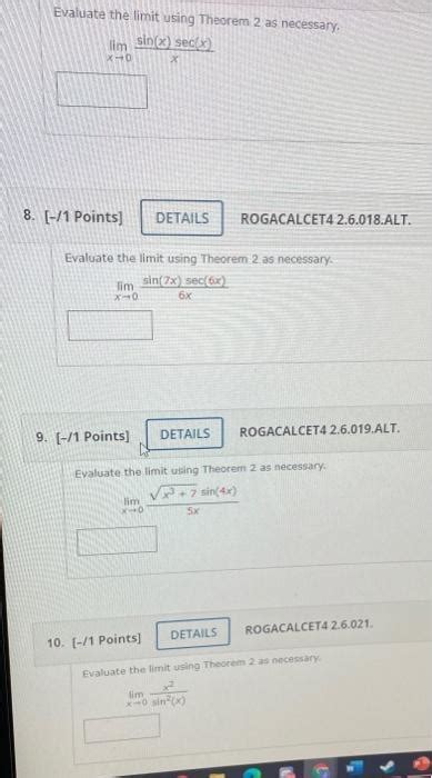 solved evaluate the limit using theorem 2 as necessary lim