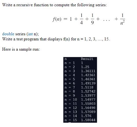 Solved Write A Recursive Function To Compute The Following Chegg