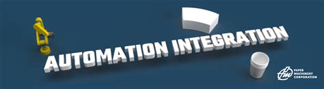 Automation Integration With Pmc Paper Machinery Corporation