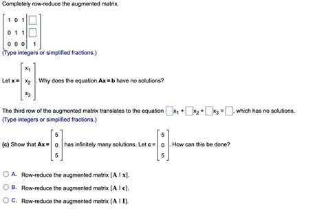 Solved Completely Row Reduce The Augmented Matrix Chegg