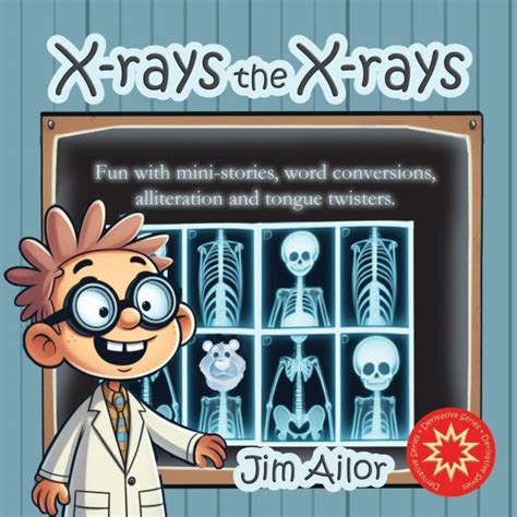X Rays The X Rays Fun With Mini Stories Word Conversions