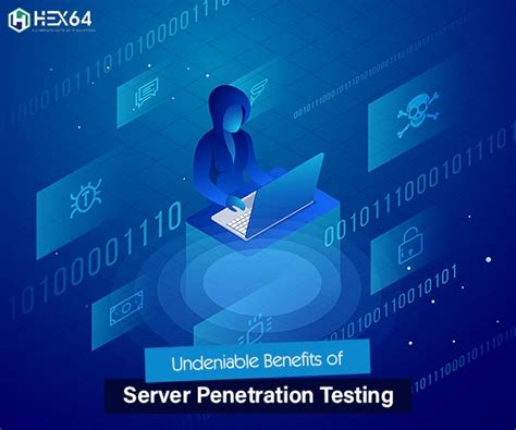 The Benefits Of Server Penetration Testing You Cannot Ignore