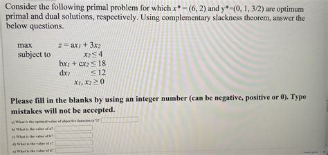 Consider The Following Primal Problem For Which