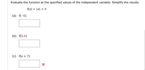 Solved Evaluate The Function At The Specified Values Of The Chegg Com