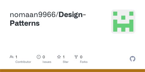 GitHub Nomaan Design Patterns