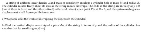 Solved A String Of Uniform Linear Density λ And Mass M
