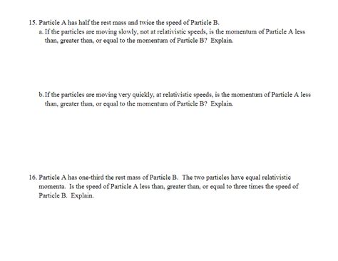 solved 15 particle a has half the rest mass and twice the