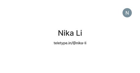 Nika Li — Teletype