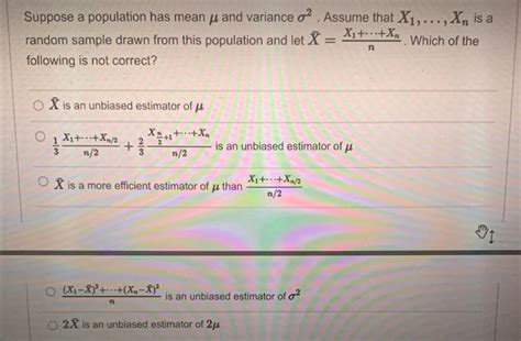Solved Suppose A Population Has Mean μ And Variance σ2
