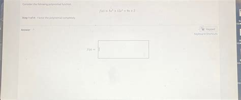 Solved Consider The Following Polynomial
