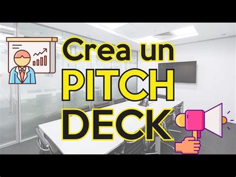 Guía Completa Para Crear Un Pitch Efectivo Para Un Proyecto