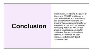 VueJS WHMCS One Step Checkout Orderform Pptx