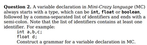 Solved Question 2 A Variable Declaration In Mini Crazy