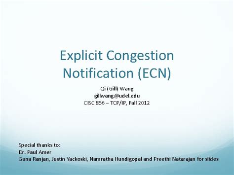 Explicit Congestion Notification Ecn Qi Gill Wang Gillwangudel