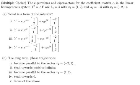 solved multiple choice the eigenvalues and eigenvectors