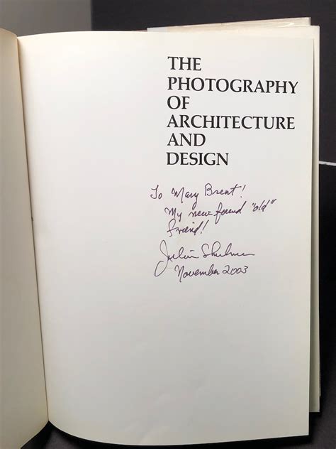 Signed The Photography Of Architecture And Design By Julius Shulman