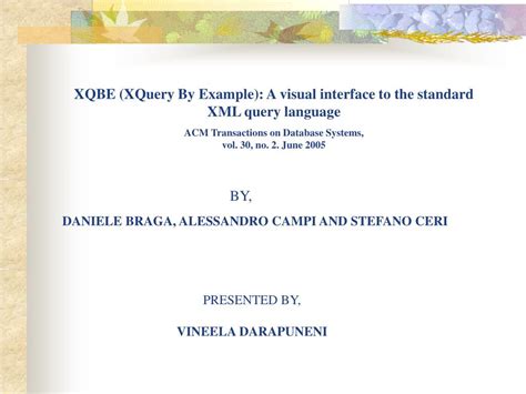 Ppt Xqbe Xquery By Example A Visual Interface To The Standard Xml Query Language Powerpoint