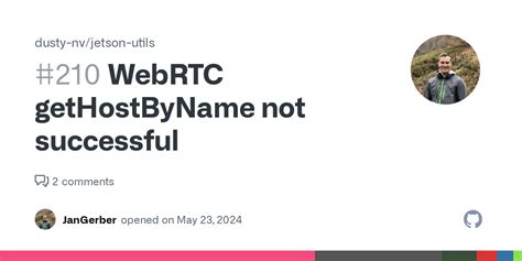 Webrtc Gethostbyname Not Successful · Issue 210 · Dusty Nvjetson