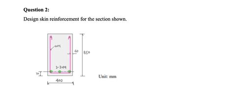 Solved Question 2design Skin Reinforcement For The Section