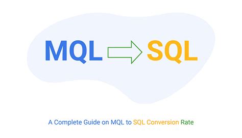 Mql Sql 전환율 향상을 위한 완벽 가이드