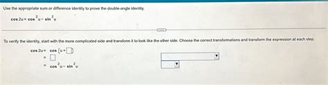 Solved Use The Appropriate Sum Or Difference Identity To Prove The