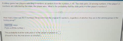 Solved A Lottery Game Has Players Selecting 5 Numbers At Chegg Com