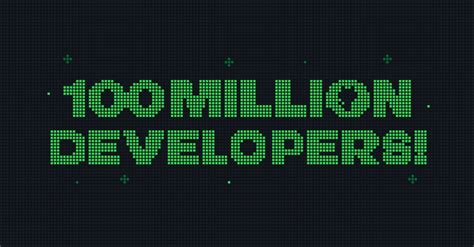 100 Million Developers And Counting The Github Blog
