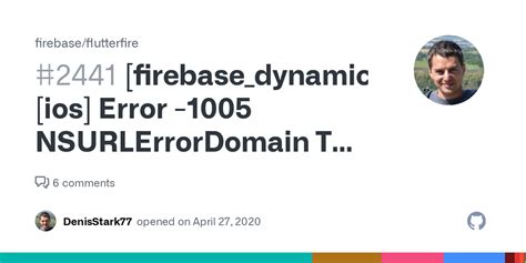 Firebase Dynamic Links Ios Error NSURLErrorDomain The Network Connection Was Lost On