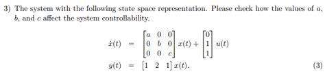 Solved 3 The System With The Following State Space