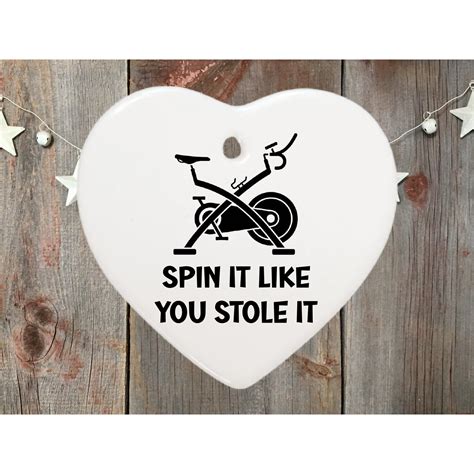 Funny Spin Class Ornament Spin It Like You Stole It Cycling