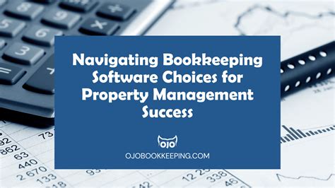 Navigating Bookkeeping Software Choices For Property Management Success Navigating Bookkeeping Software Choices For Property Management Success