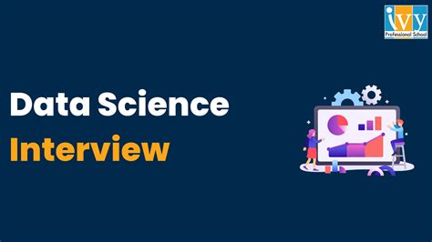 ivy professional school official blog data science interview 5