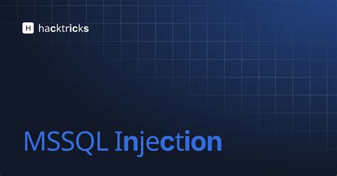 Mssql Injection Hacktricks