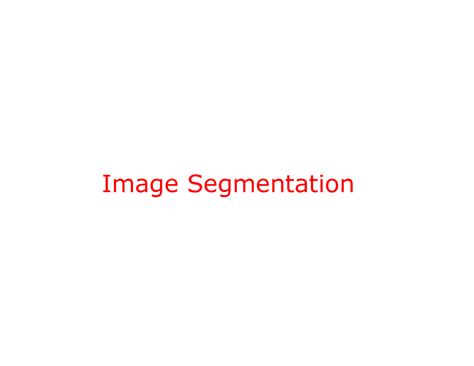 Image Segmentation Digital Image Processing Unit 4 Image