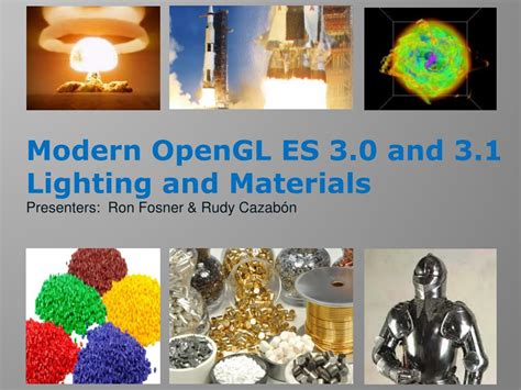 PPT Modern OpenGL ES 3 0 And 3 1 Lighting And Materials PowerPoint Presentation ID 2055638 PPT Modern OpenGL ES 3 0 And 3 1 Lighting And Materials PowerPoint Presentation ID 2055638