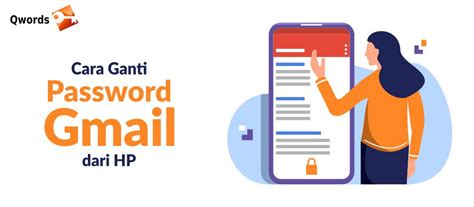 Cara Ganti Password Gmail Dari Hp Dengan Mudah