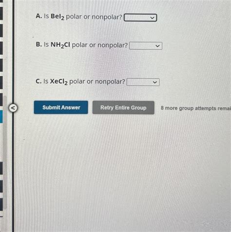 Solved A Is Bel2 Polar Or Nonpolar B Is Nh2cl Polar Or