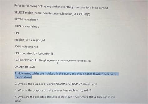 Solved Refer To Following Sql Query And Answer The Given