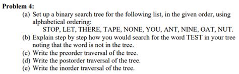Solved Problem A Set Up A Binary Search Tree For The Chegg