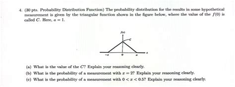 Solved 30 Pts Probability Distribution Function The Chegg Com