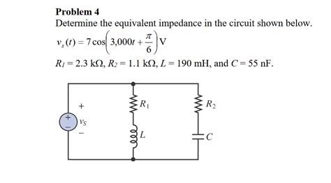 Solved Determine The Equivalent Impedance In The Circuit
