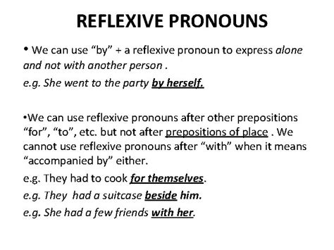 Reflexive Pronouns Singular Myself Yourself Himself Herself Itself