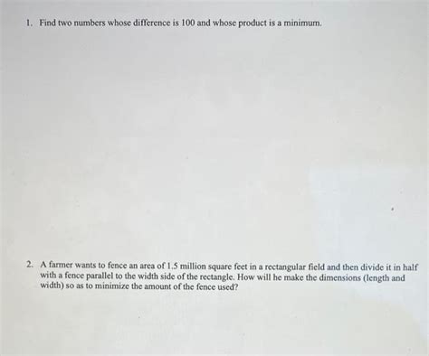 solved 1 find two numbers whose difference is 100 and whose