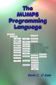 Mumps Programming Language Book