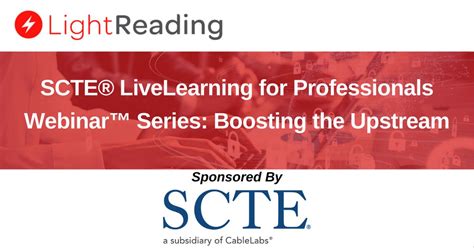 Scte® A Subsidiary Of Cablelabs® On Linkedin Scte® Livelearning For