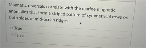Solved Magnetic Reversals Correlate With The Marine Magnetic